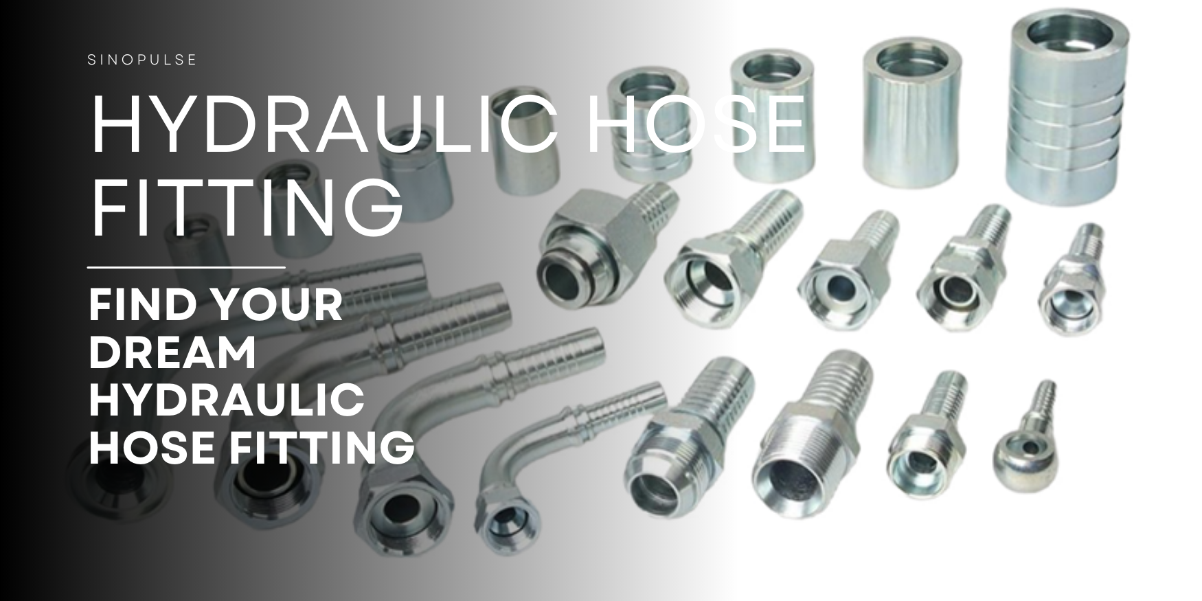Hydraulic Fittings | Sinopulse Factory & Supplier in China